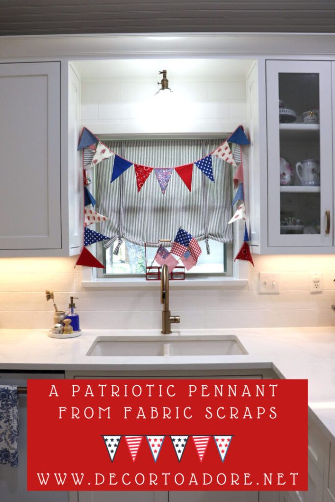 A Patriotic Pennant From Fabric Scraps - Decor To Adore