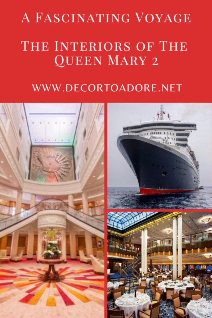 A Fascinating Voyage on the Queen Mary II - Decor To Adore