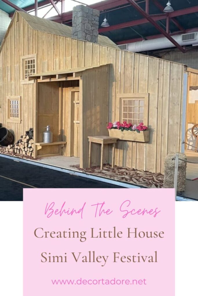 Creating The Little House Simi Valley Festival - Decor To Adore